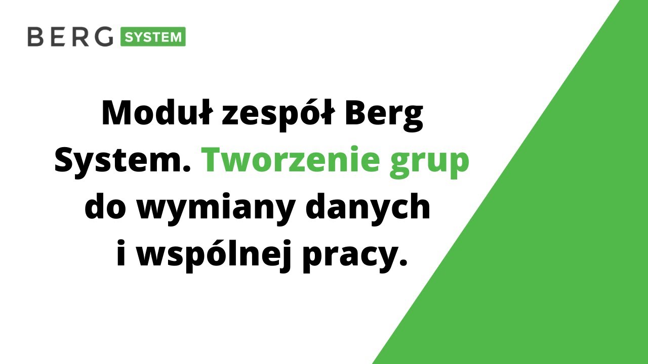 Moduł zespołu w Berg System i tworzenie grup do wspólnej pracy - YouTube