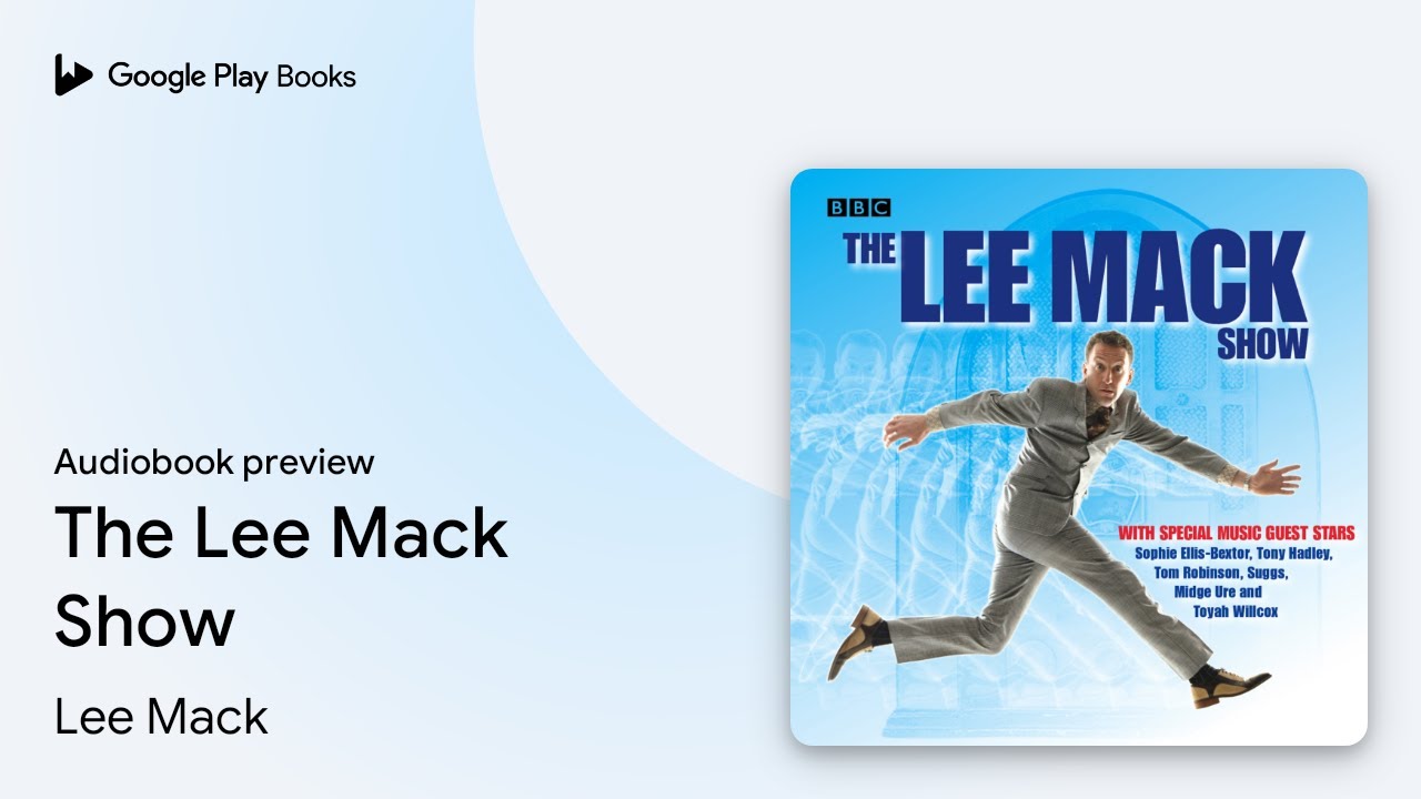 The Lee Mack Show by Lee Mack · Audiobook preview - YouTube