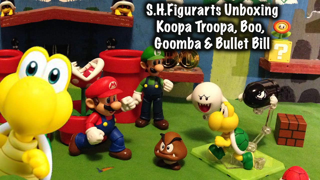 S.H.Figuarts Unboxing-Koopa Troopa, Boo, Goomba & Bullet Bill - YouTube