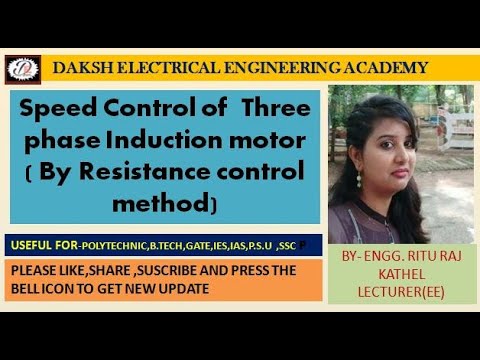 Speed Control of three phase Induction motor by Rotor Resistance ...