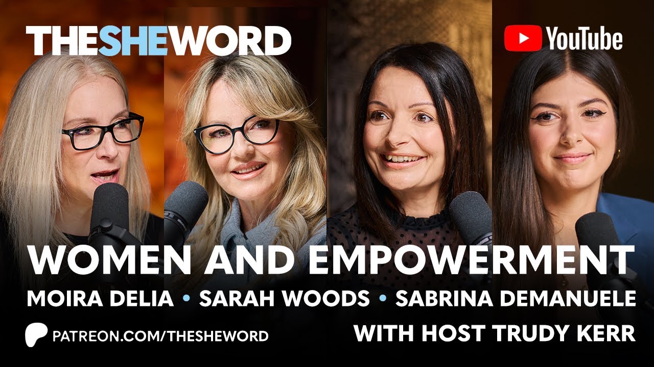 The SHE Word - S4/EP11 - Women and Empowerment - YouTube