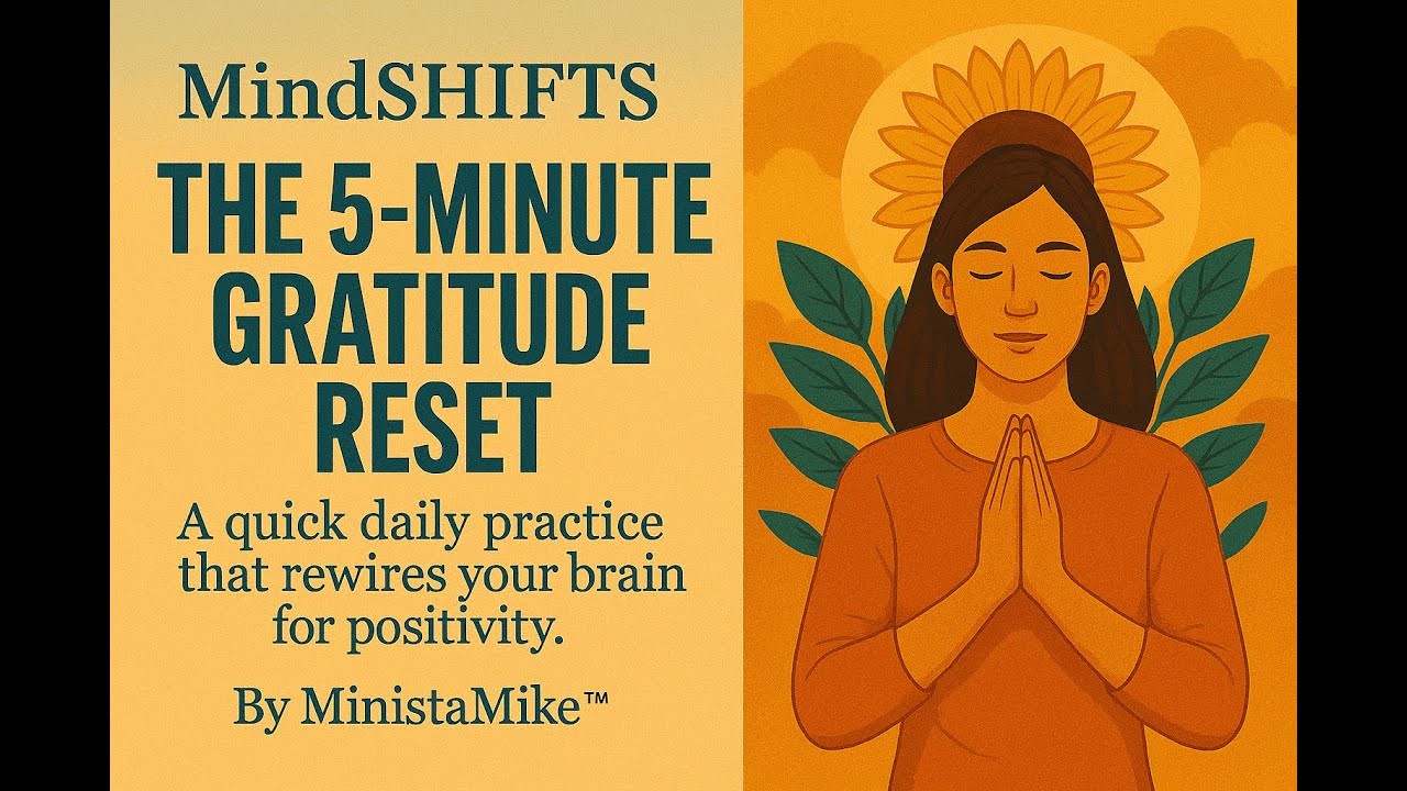 The 5-Minute Gratitude Reset: Rewire Your Brain for Positivity & Peace ...