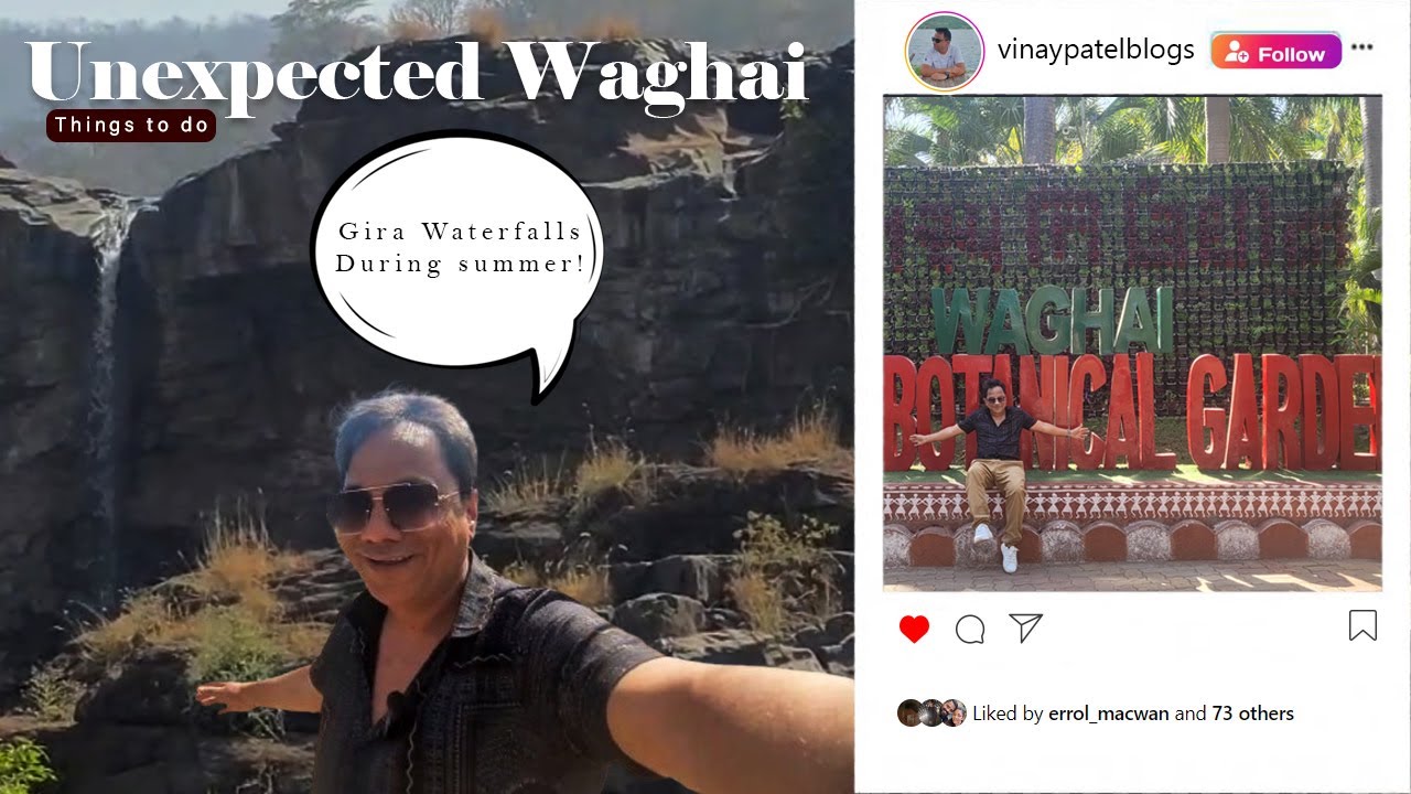 Unplanned Adventure in Waghai! | Botanical Garden & Gira Waterfalls ...