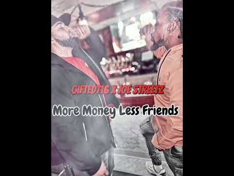 Gifted716 FT Joe Streetz - More Money Less Friends - YouTube
