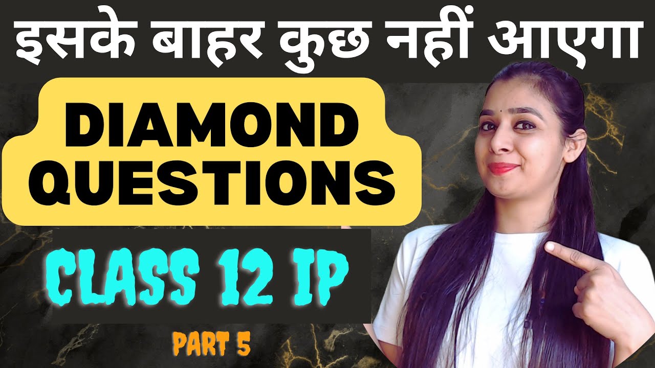 Diamond Questions in PANDAS 🔥| Class 12 IP | Expected Questions for ...