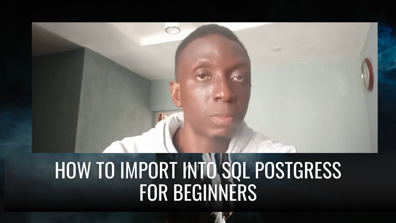 How to Import into PostgreSQL - YouTube