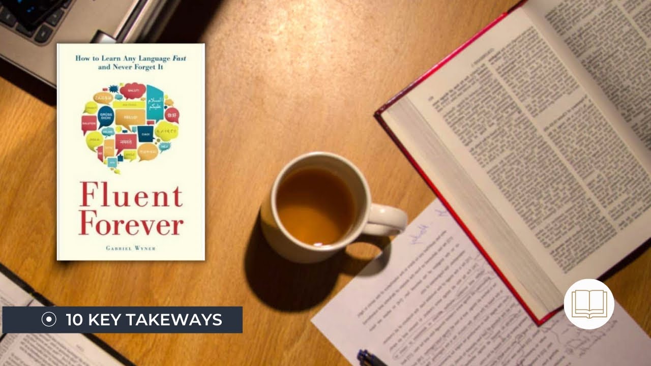 The Ultimate Guide to Learn a New Language: Fluent Forever - YouTube