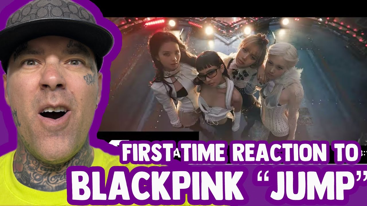 Rapper FIRST TIME REACTION to BLACKPINK “Jump” (Official M/V) - YouTube