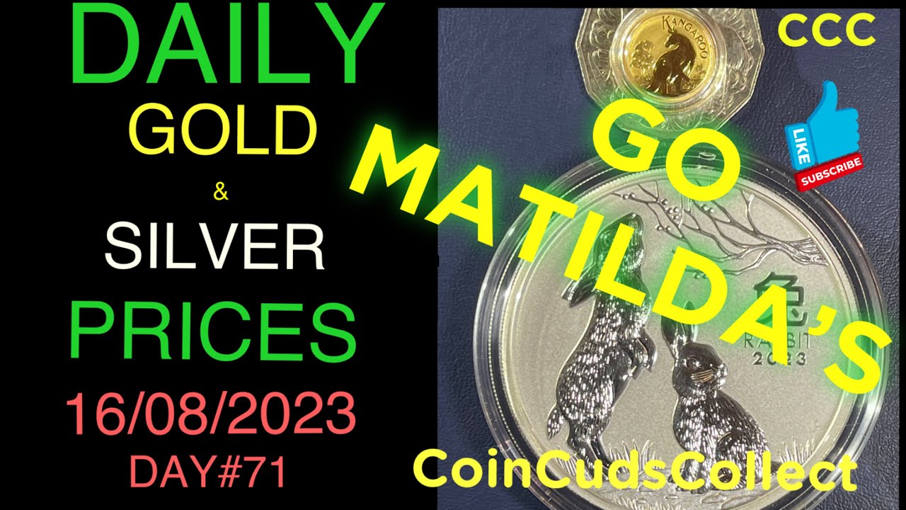 GO MATILDA’S , Daily gold and silver price fluctuations ...