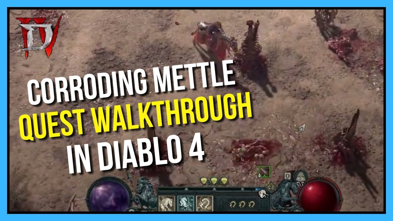 Diablo 4 - Corroding Mettle Quest Walkthrough - YouTube