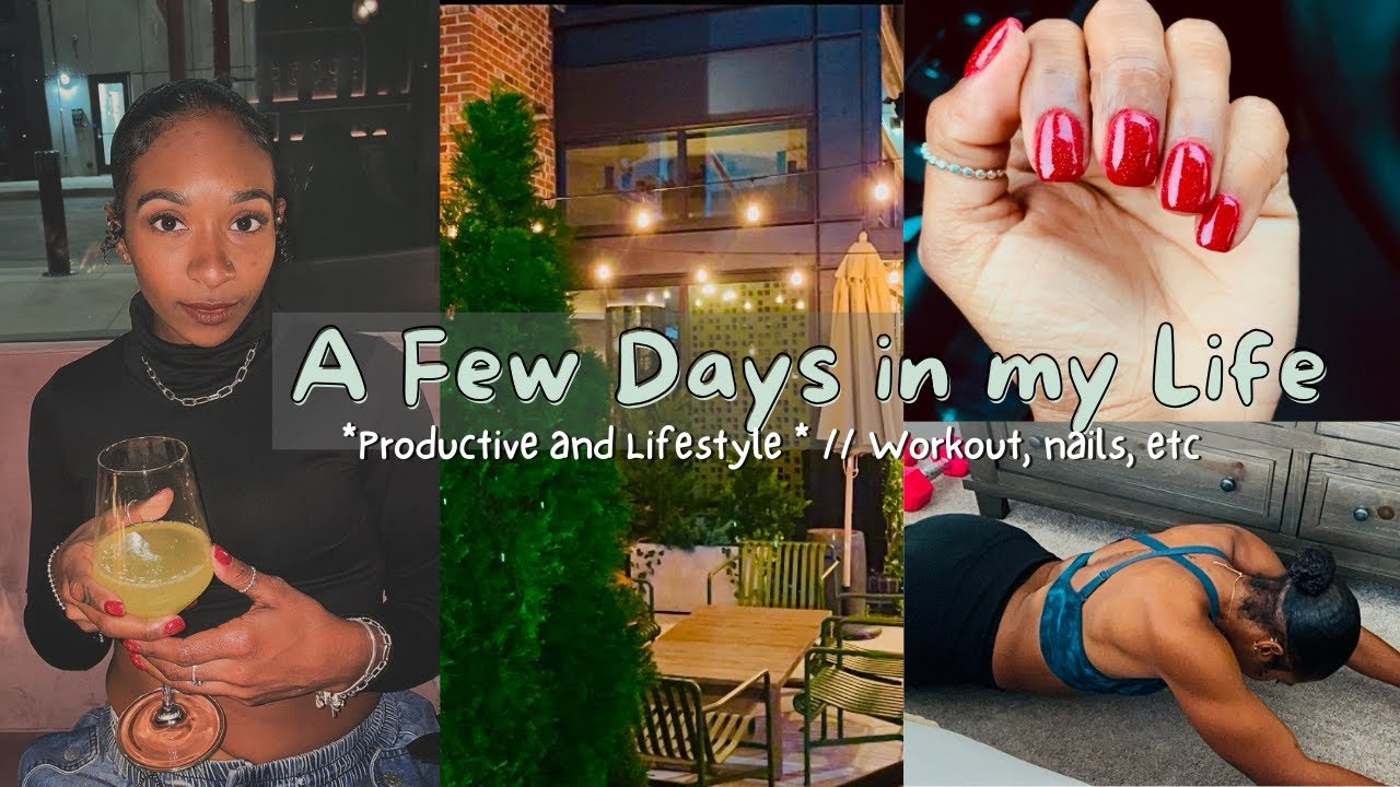 A Few Days in my Life | workouts, mini hauls, *Productivity, big ...