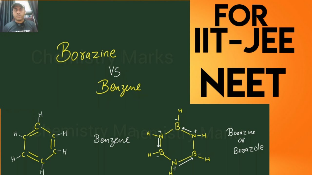 Benzene and Borazine(Borazole) comparison #iitjee #neet - YouTube