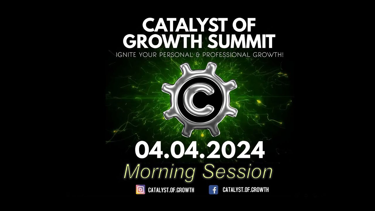 Catalyst of Growth 2024 (Morning #2 Session) - YouTube