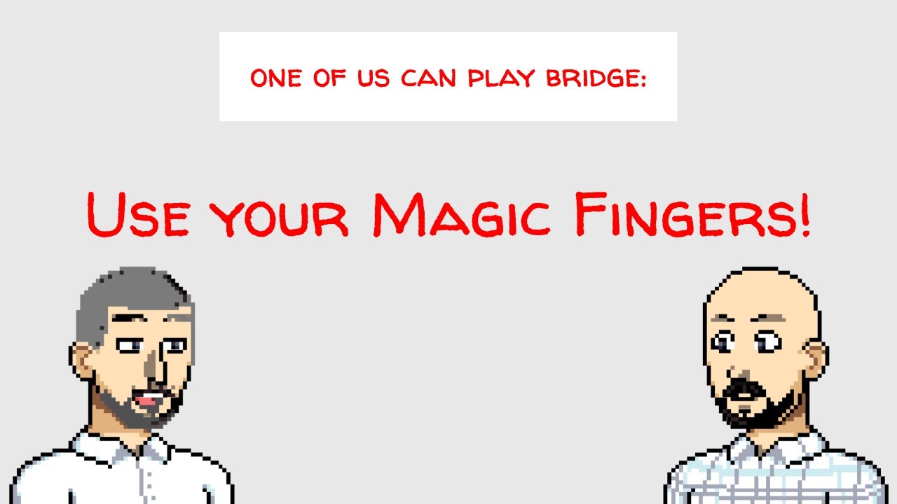Magic fingers! Forget the last hand as soon as you touch your cards ...