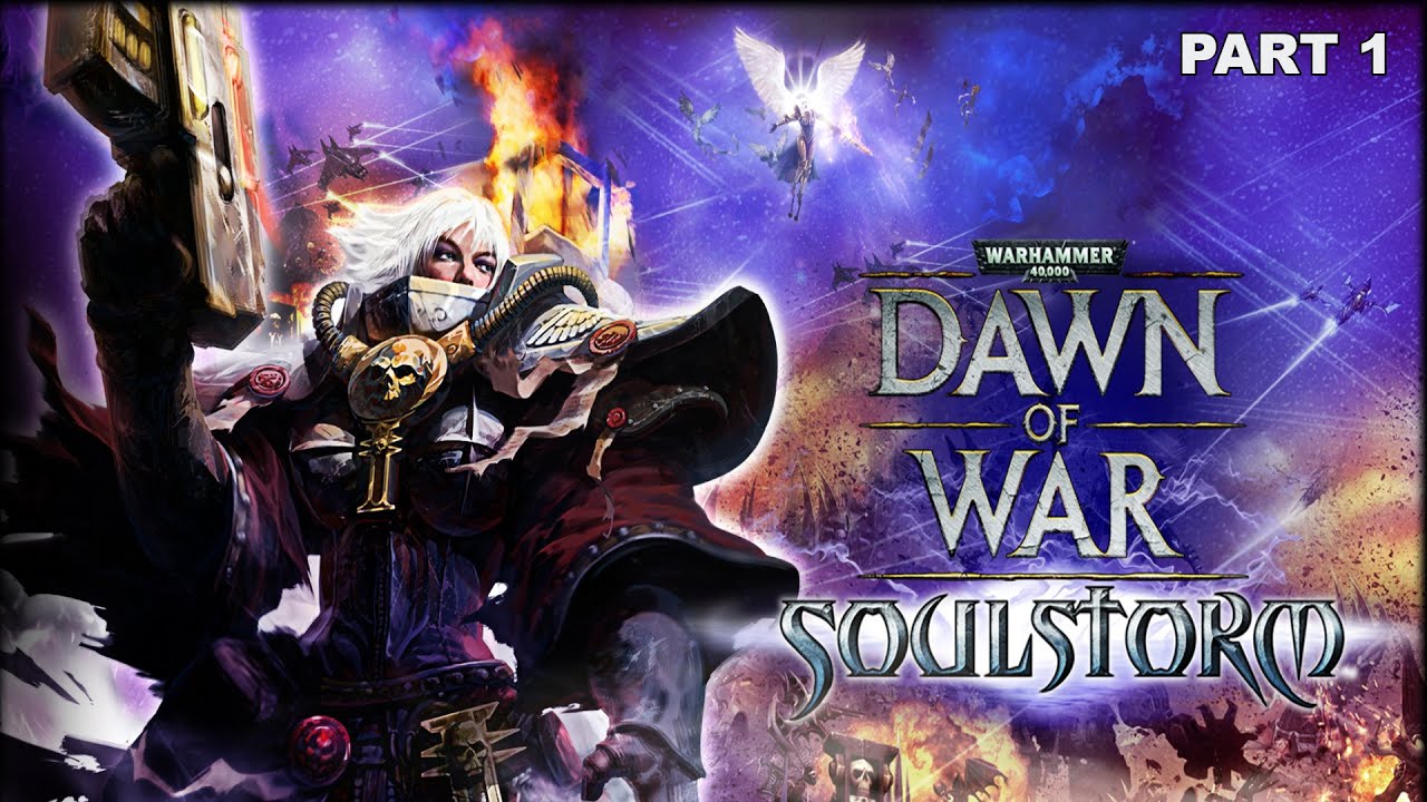 Warhammer 40,000: Dawn of War Definitive Edition - Soulstorm Campaign ...