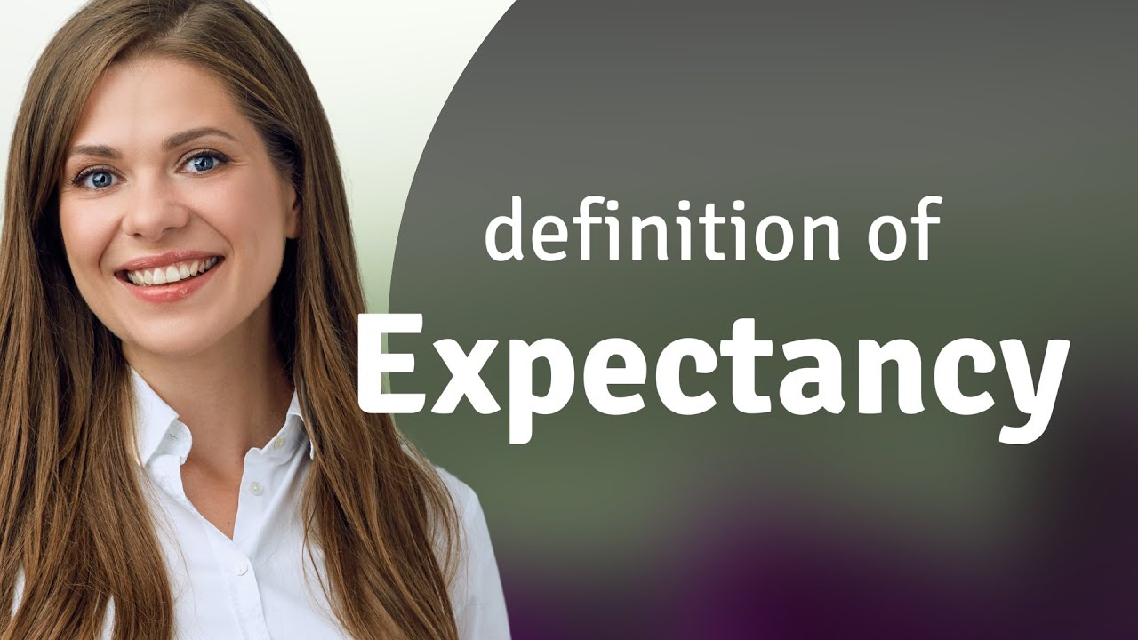 Expectancy | what is EXPECTANCY meaning - YouTube