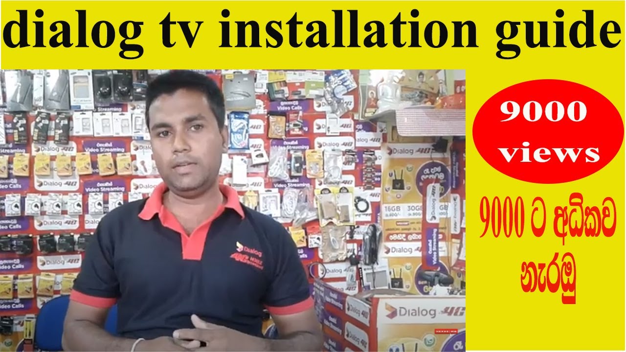 dialog tv installation guide [ සිංහල]ඩයලොක් ටිව් සම්බන්දතාව ඔබ විසින්ම ...