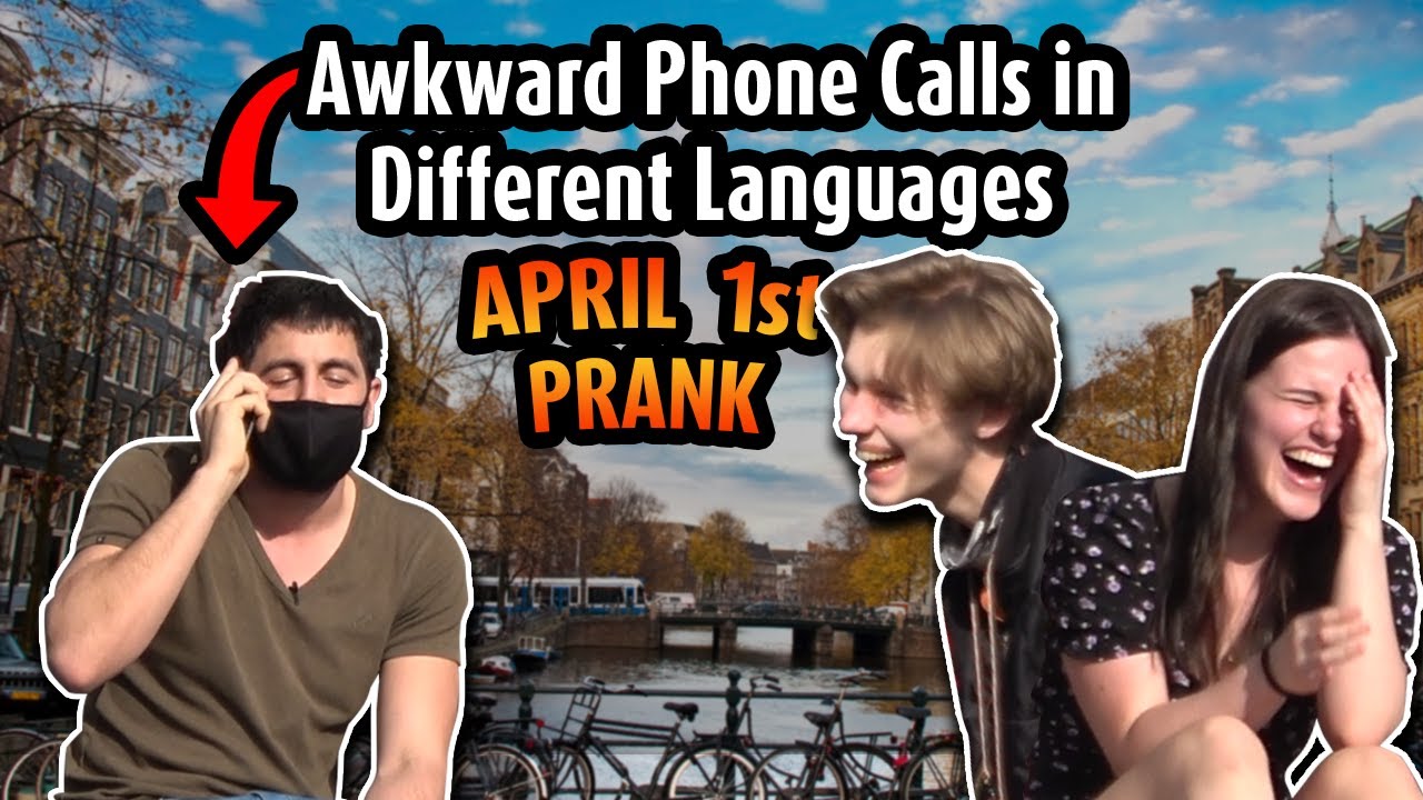Awkward Phone Calls in different languages | 1 April Prank - YouTube