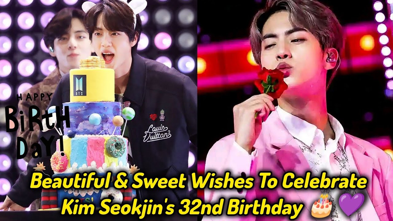 BTS Jin's 32nd Birthday With Sweet Wishes 🥳🎂💜 - YouTube