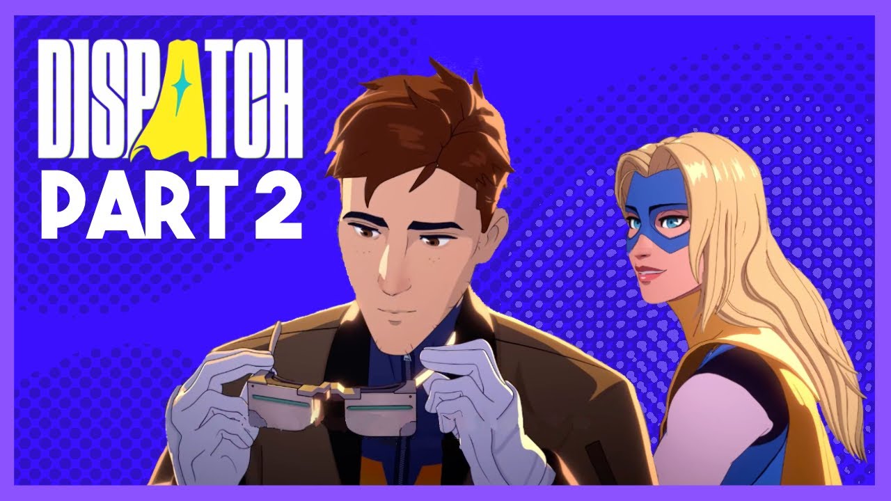 Sending Out Heroes! - Dispatch - Part 2 - YouTube