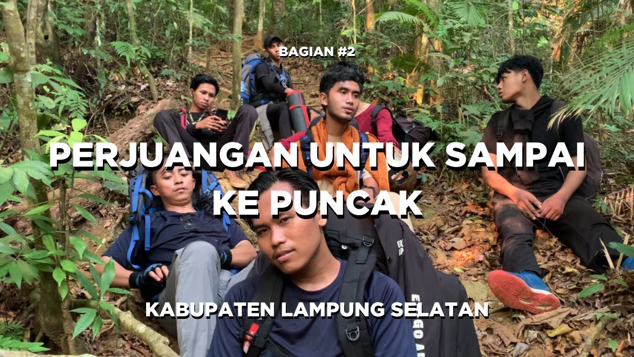 Gunung Rajabasa - Kabupaten Lampung Selatan Part 2 - YouTube