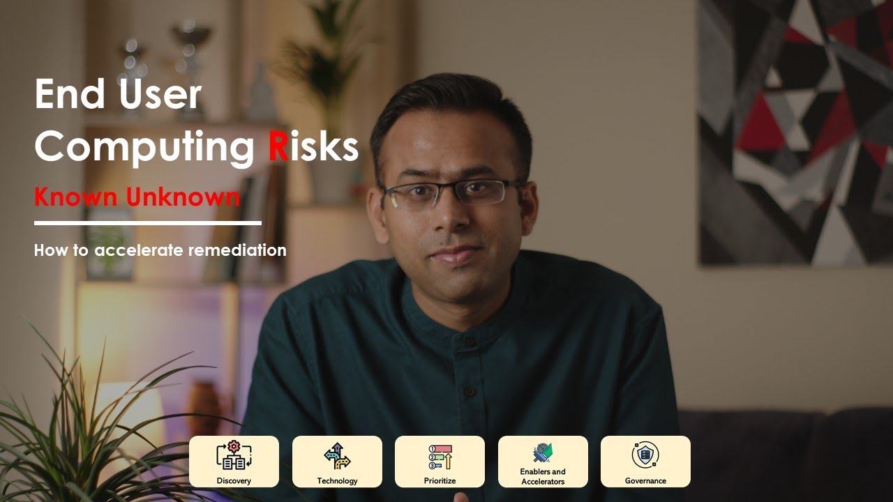 End User Computing Risks - Known Unknown I Emerging Technology Trends ...