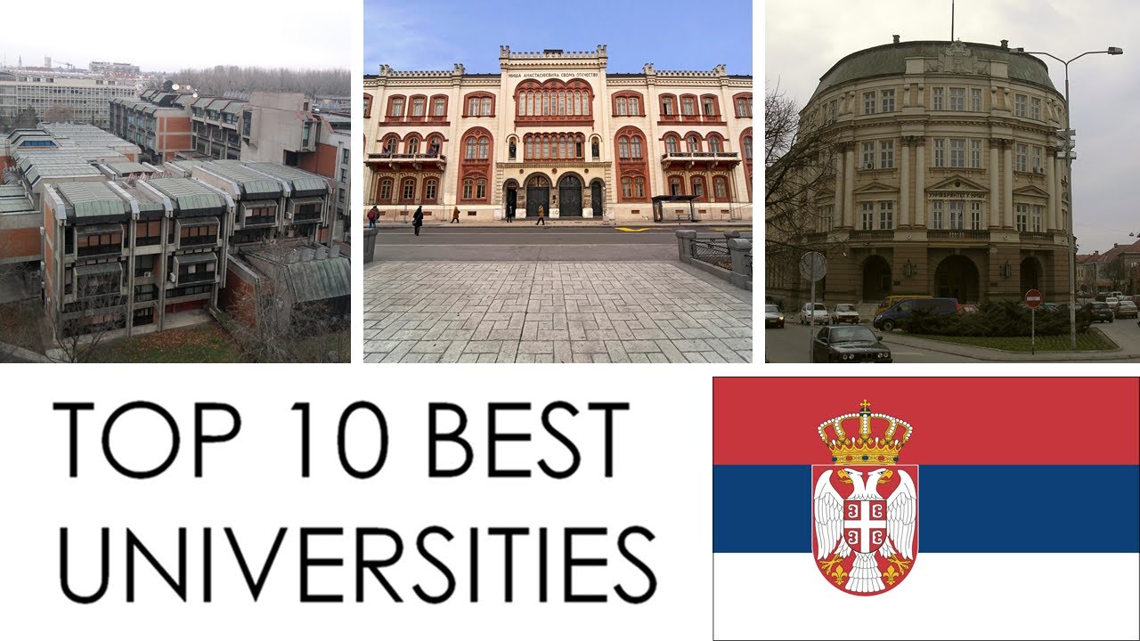 TOP 10 BEST UNIVERSITIES IN SERBIA / TOP 10 MEJORES UNIVERSIDADES DE ...