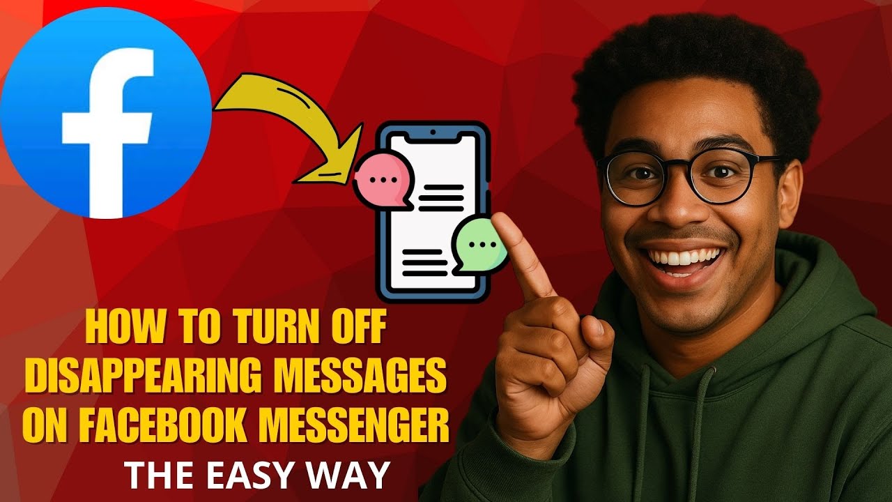 How to Turn Off Disappearing Messages on Facebook Messenger in 2026 ...