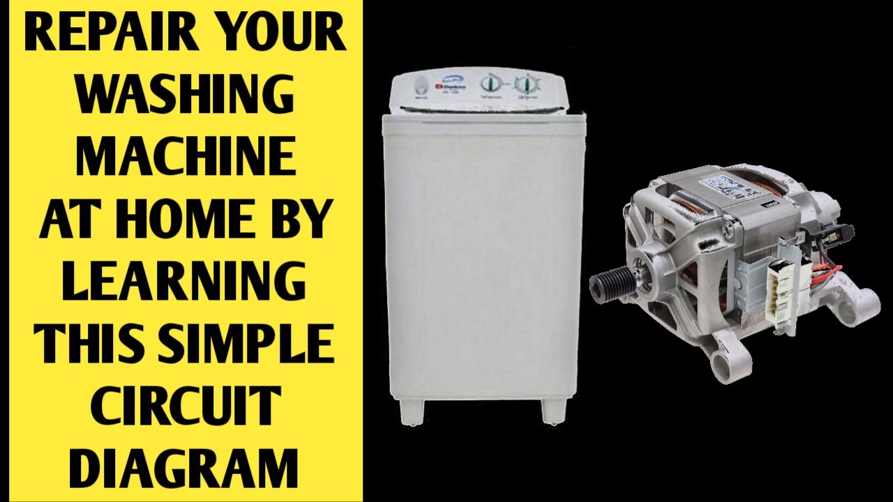 Washing Machine Wiring Diagram - YouTube