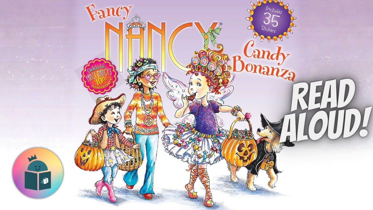 🍭Fancy Nancy: Candy Bonanza - Halloween Read Aloud - YouTube
