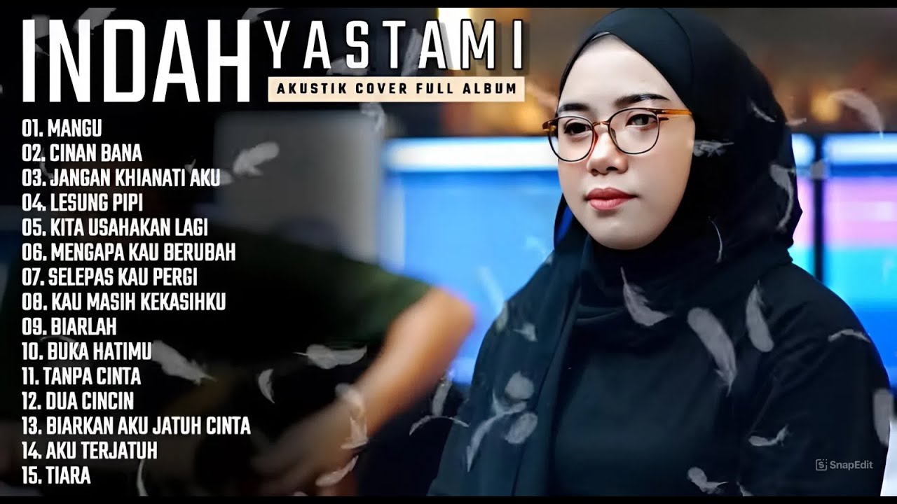 INDAH YASTAMI I MANGU - CINAN BANA - JANGAN KHIANATI AKU I FULL ALBUM ...