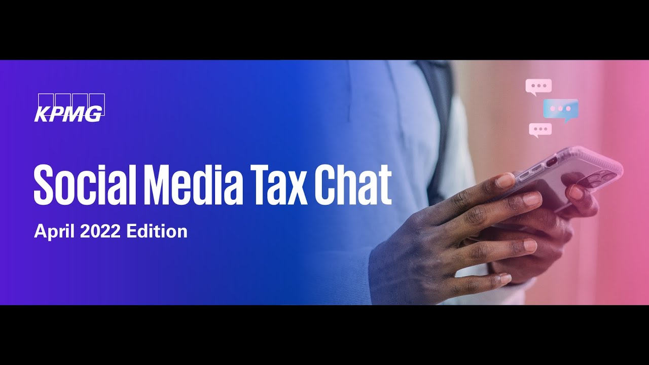 Social Media Tax Chat- April 2022 Edition (Registration) - YouTube