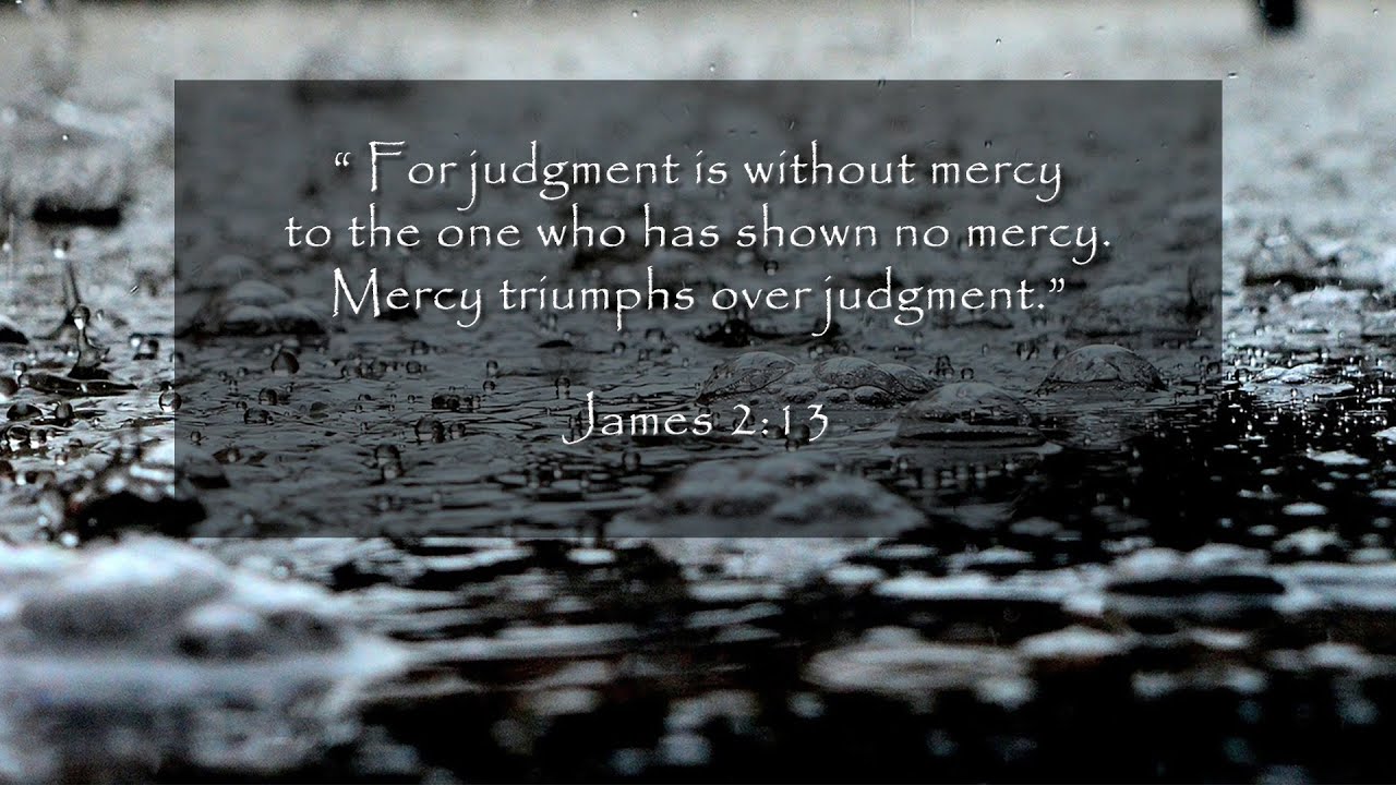 Mercy Over Judgement - YouTube