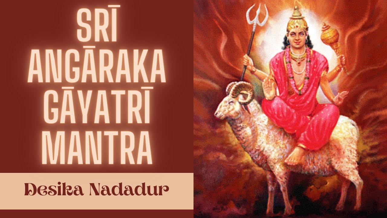 Sri Angaraka/Kuja (Mars) Gayatri Mantra | Cosmic Chants - YouTube Music
