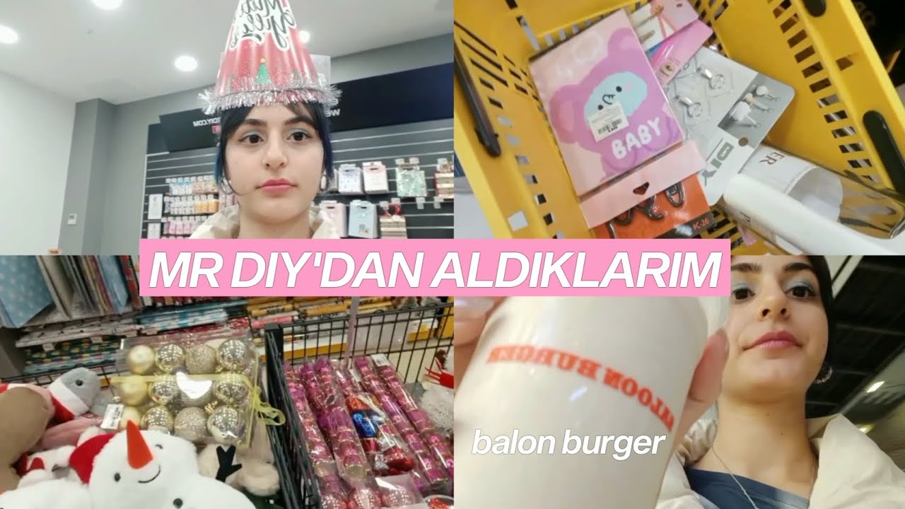 MR DIY alışverişim,balon burger(ft.ablam) #mrdiyhaul - YouTube