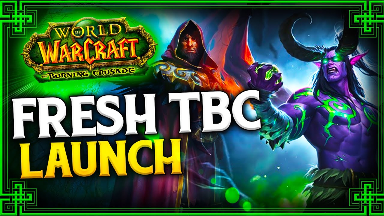 TBC LAUNCHES TODAY! - Fresh Server Launch! - Warrior Leveling in ...