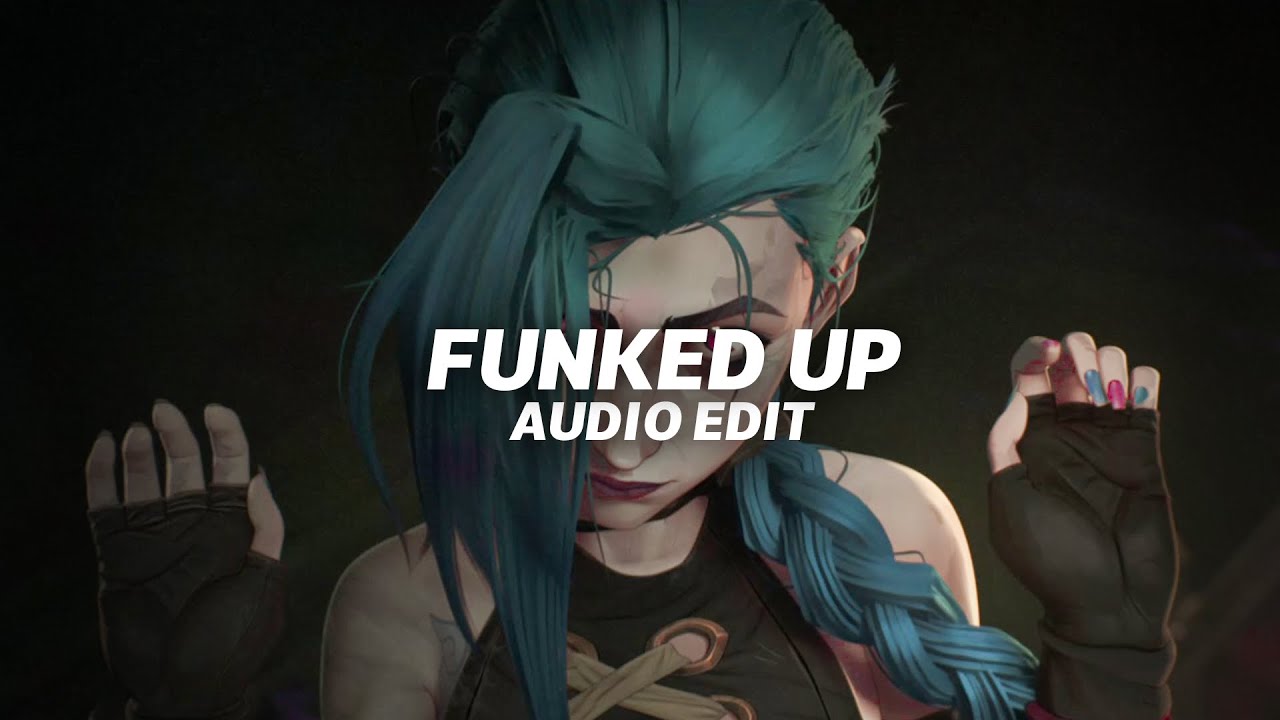 FUNKED UP v2 - xxanteria (audio edit) | slowed - YouTube