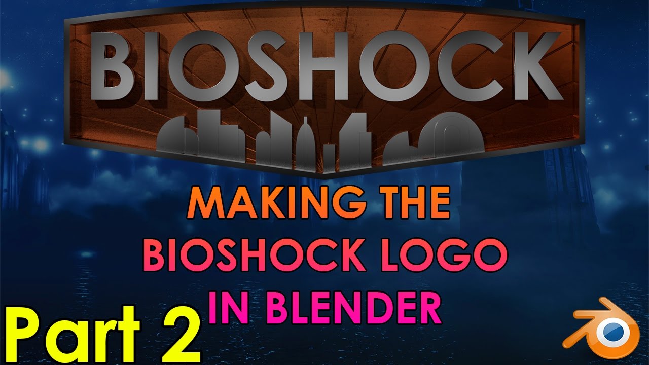 Bioshock Logo in Blender | Part 2 Texturing & Materials - YouTube