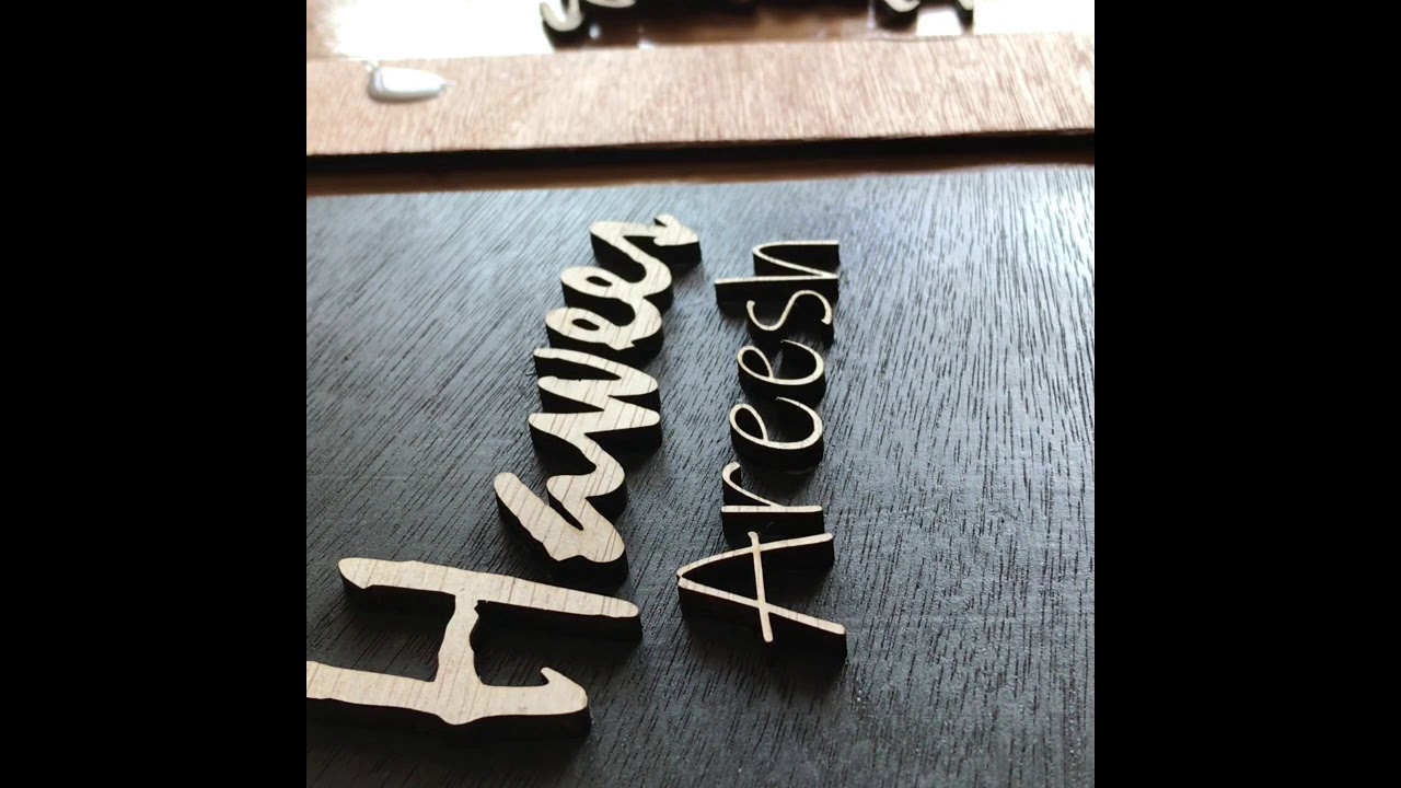 How We Make (Laser Cut - Signage Name) - YouTube