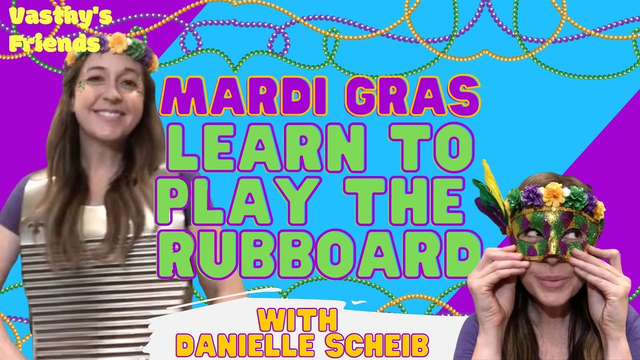 Celebrate Mardi Gras for Kids! | Learn to Play the Rubboard - YouTube