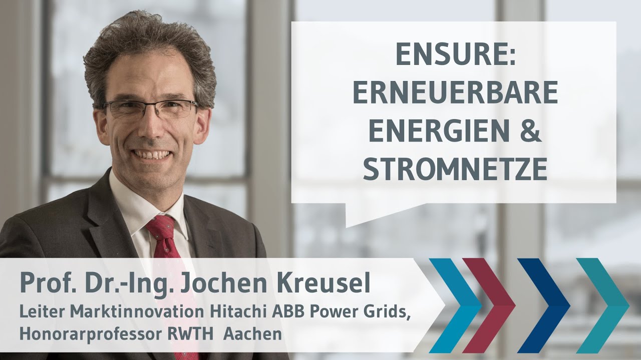 Prof. Jochen Kreusel über das Kopernikus-Projekt ENSURE (Phase II ...