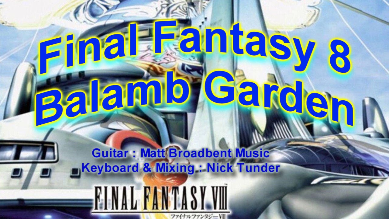 Final Fantasy 8 - Balamb Garden - YouTube
