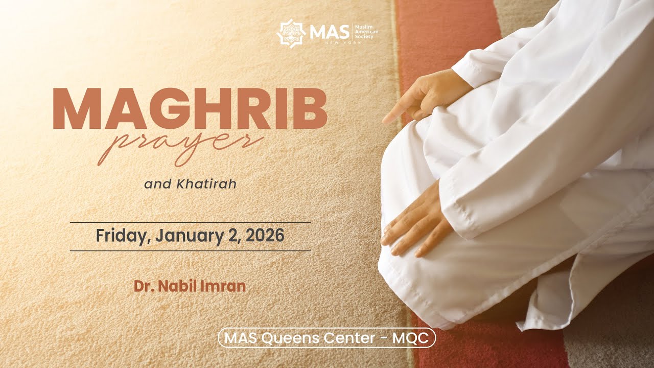 Maghreb Prayer & khatera | Dr. Nabil Imran | Friday, January 2, 2026 ...