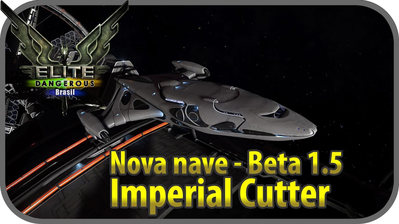 Elite Dangerous: Imperial Cutter - YouTube