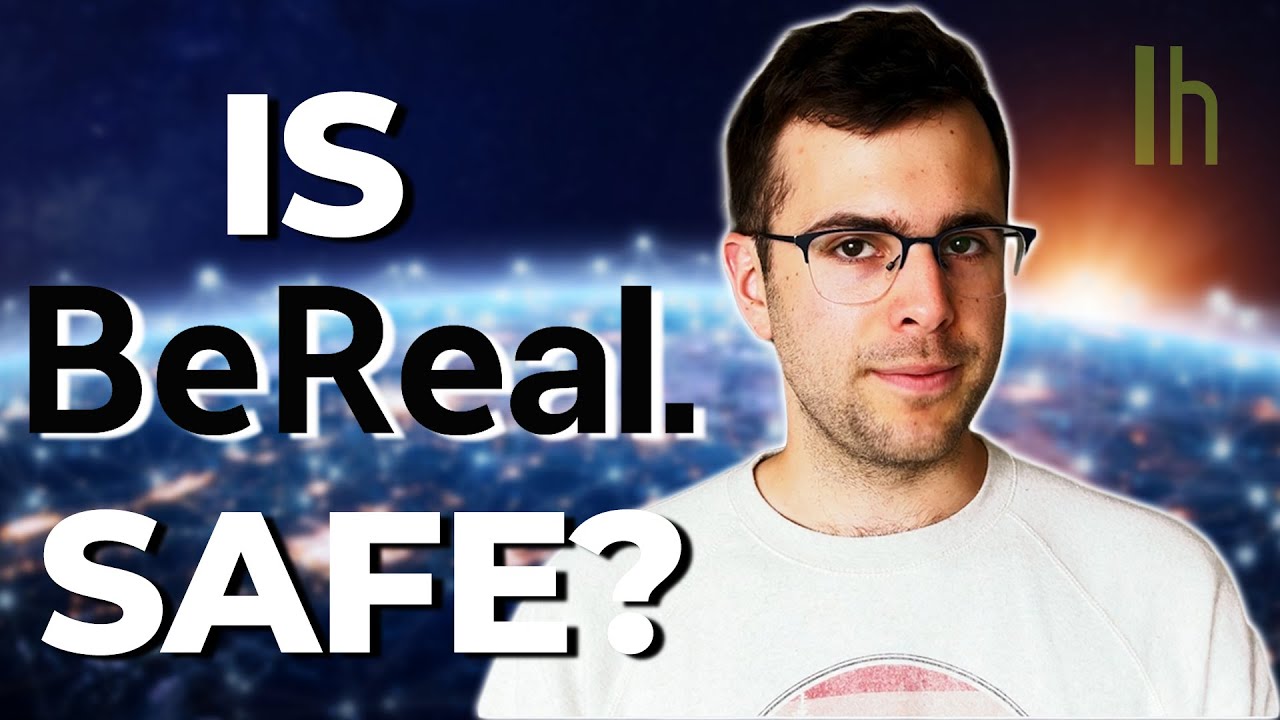 How 'Safe' (and Private) Is BeReal? - YouTube
