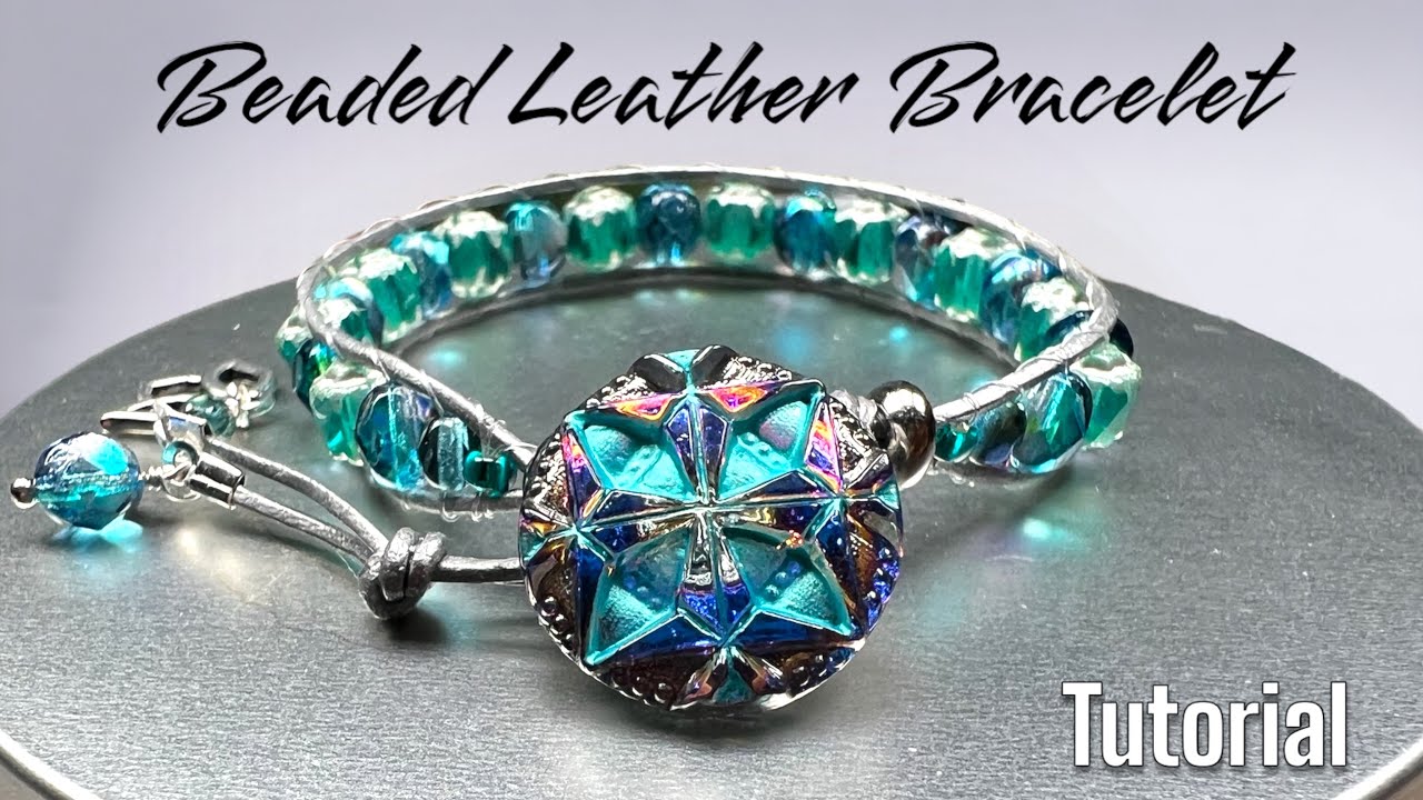 Beaded Leather Bracelet | Jewelry Tutorial | Sam’s Bead Box - YouTube