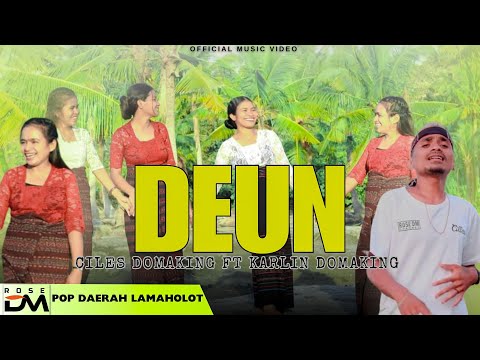 CILES DOMAKING || LAGU DOLO LAMAHOLOT ||DEUN || FT KARLIN DOMAKING|| OFFICIAL MUSIC VIDEO 2024 ||