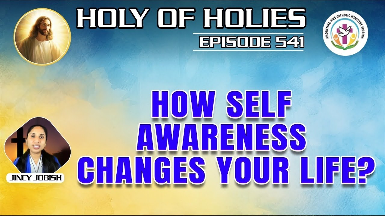Self Awareness Changes You! Holy of Holies (Episode:541) #afcmflorida - YouTube