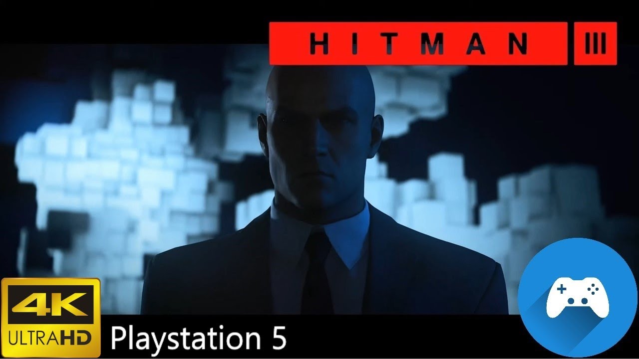 🔥 Playstation 5 🔥: | Hitman 3 | First Impression | Trailer | 4k Ultra ...