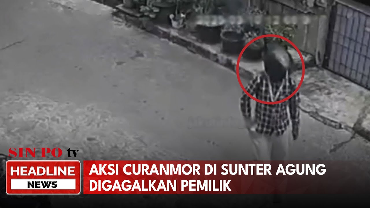 Aksi Curanmor di Sunter Agung Digagalkan Pemilik - YouTube